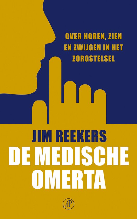 De medische omerta, Jim Reekers | 9789029550352 | Boeken | bol.com