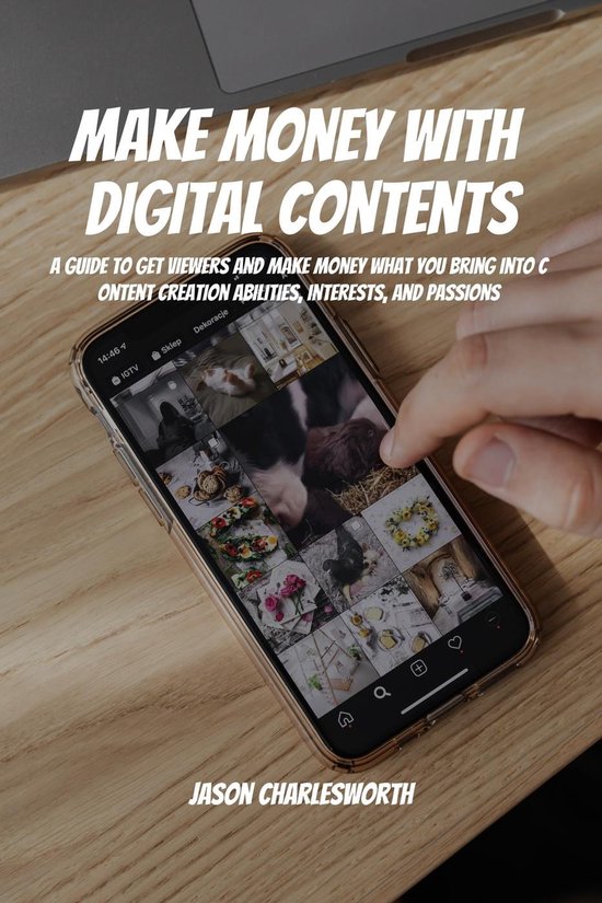 Make Money with Digital Contents! A Guide to Get Viewers and Make Money ...
