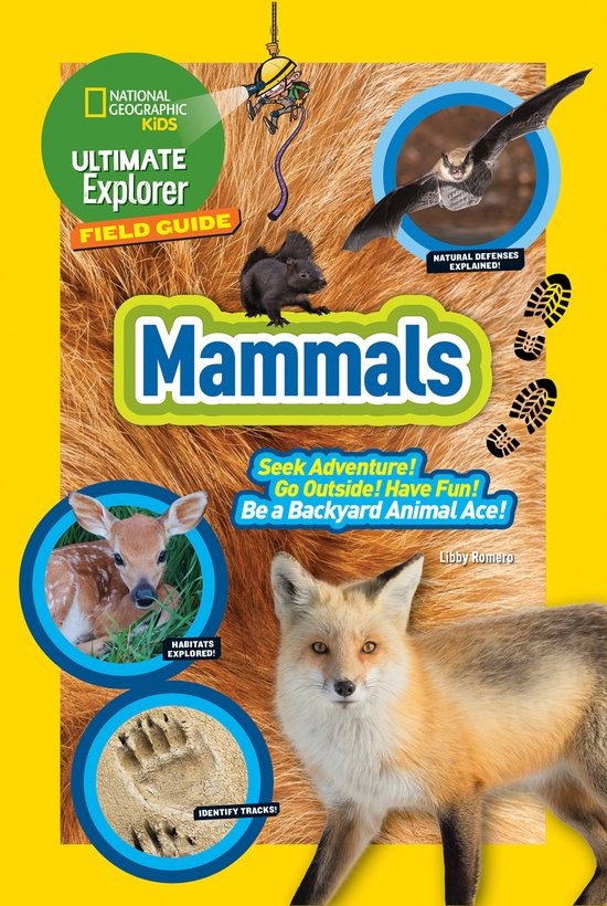 Ultimate Explorer Field Guide Mammals, National Geographic Kids ...