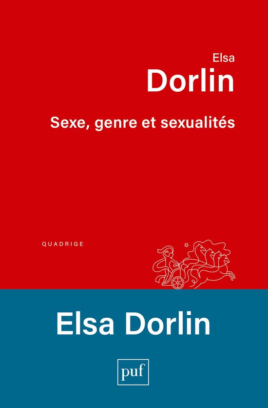 Sexe, genre et sexualités (ebook), Elsa Dorlin | 9782130842576 | Boeken | bol.com