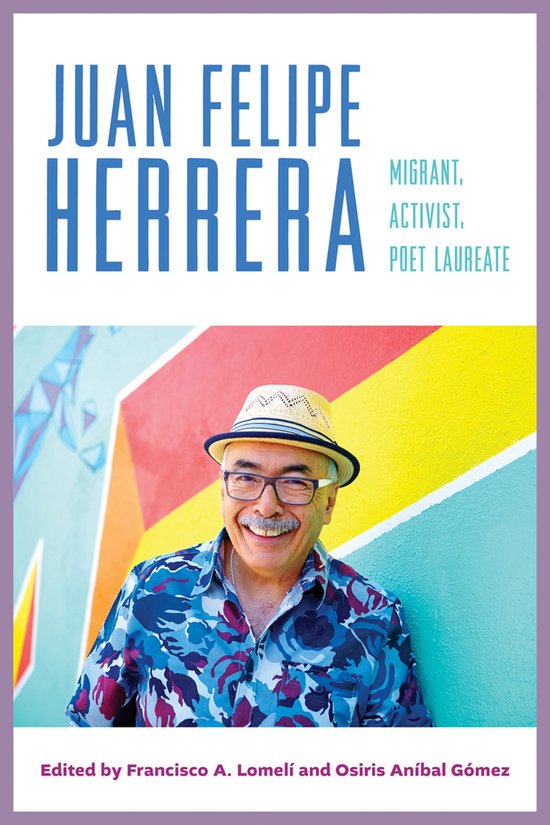 Juan Felipe Herrera (ebook) | 9780816549764 | Boeken | bol.com