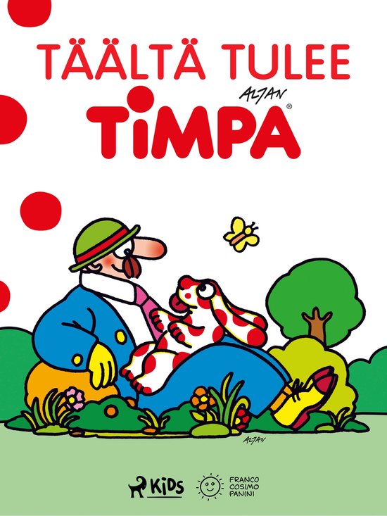 Timpa 1 - Täältä tulee Timpa (ebook), Altan | 9788728007181 | Boeken | bol