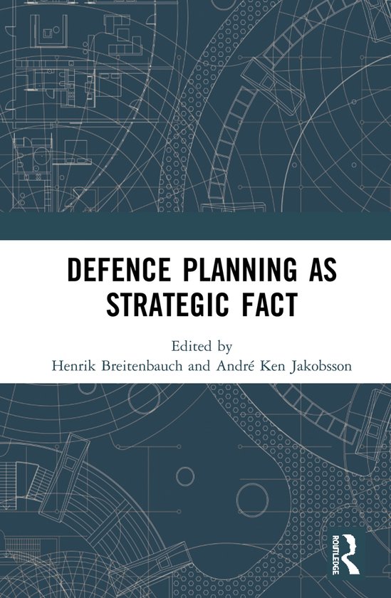 Defence Planning as Strategic Fact | 9780367417239 | Boeken | bol