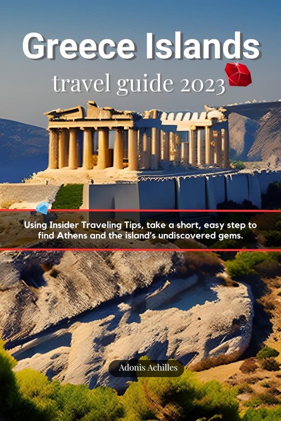 Greece Islands travel guide 2023 (ebook), Adonis Achilles | 1230006440237 | Boeken | bol