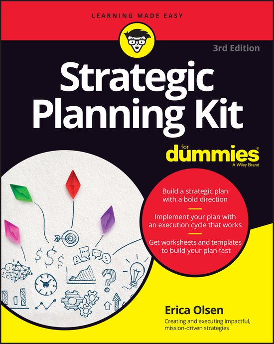 Strategic Planning Kit For Dummies | 9781394157969 | Erica Olsen ...