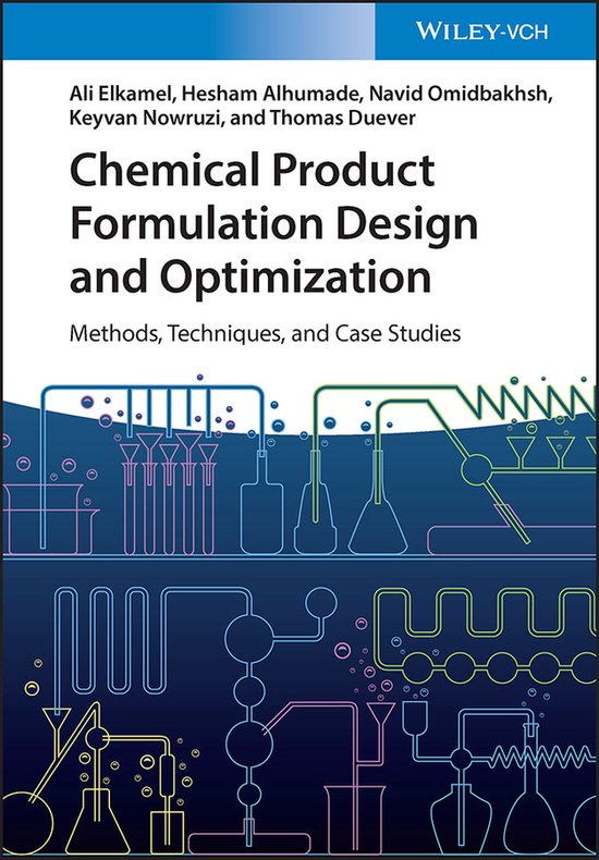 Chemical Product Formulation Design and Optimization, Ali Elkamel ...