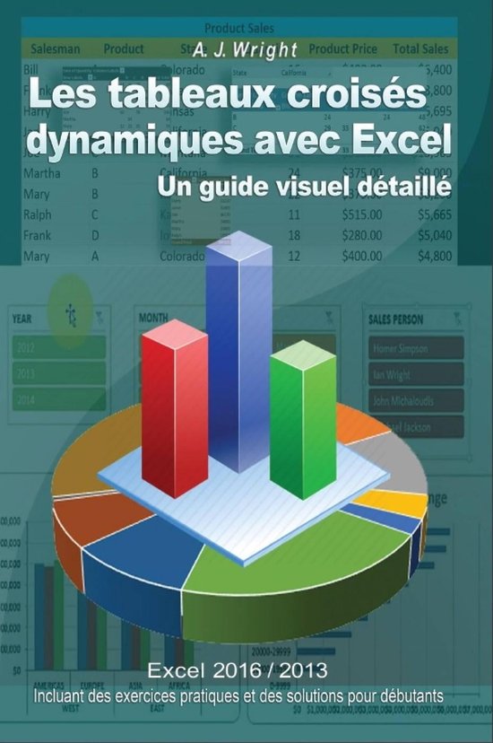 Les Tableaux Croisés Dynamiques Avec Excel Ebook A J Wright 9781667453781 Boeken