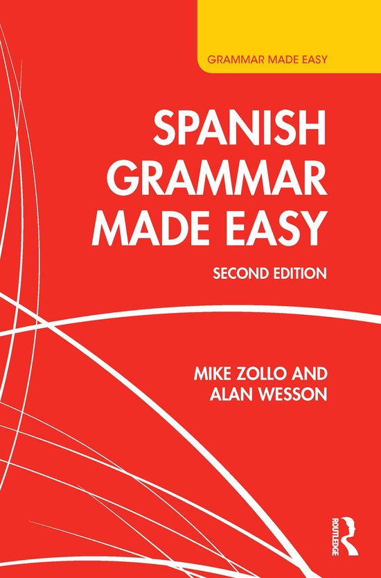 Grammar Made Easy- Spanish Grammar Made Easy, Mike Zollo ...