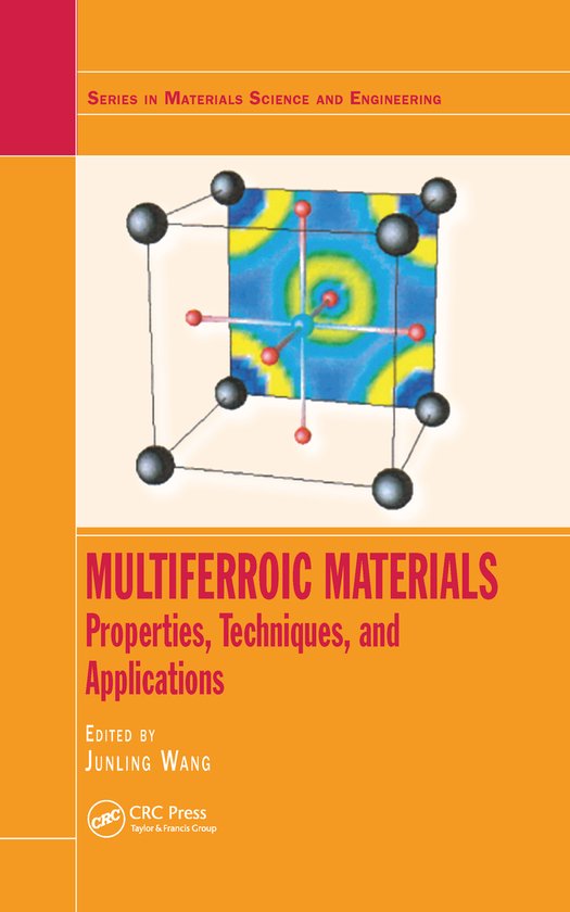 Series in Materials Science and Engineering- Multiferroic Materials ...