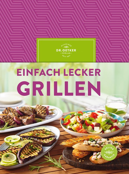 Einfach lecker grillen (ebook), Dr. Oetker Verlag | 9783767018907 ...
