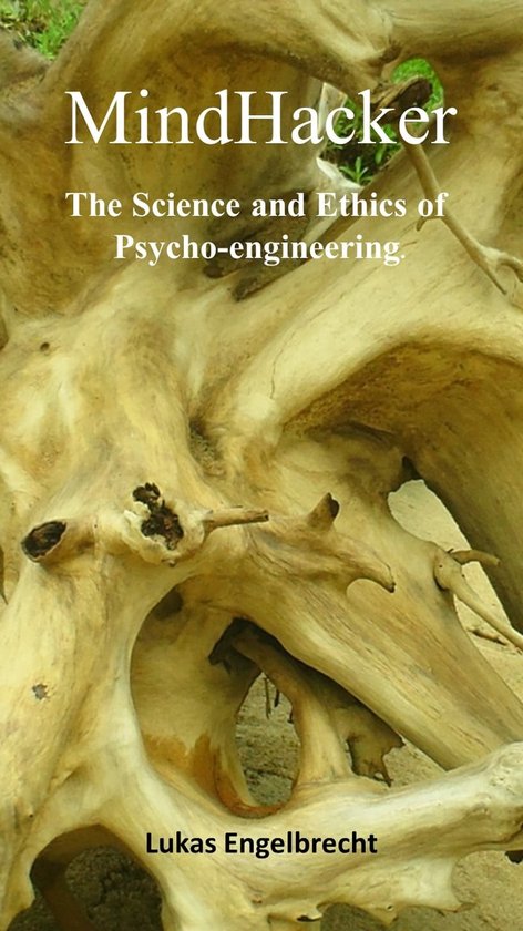 MindHacker (ebook), Lukas Engelbrecht | 1230006211233 | Boeken | bol