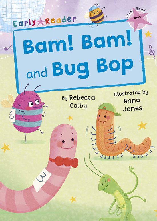 Maverick Early Readers- Bam! Bam! and Bug Bop | 9781848869707 | Rebecca ...