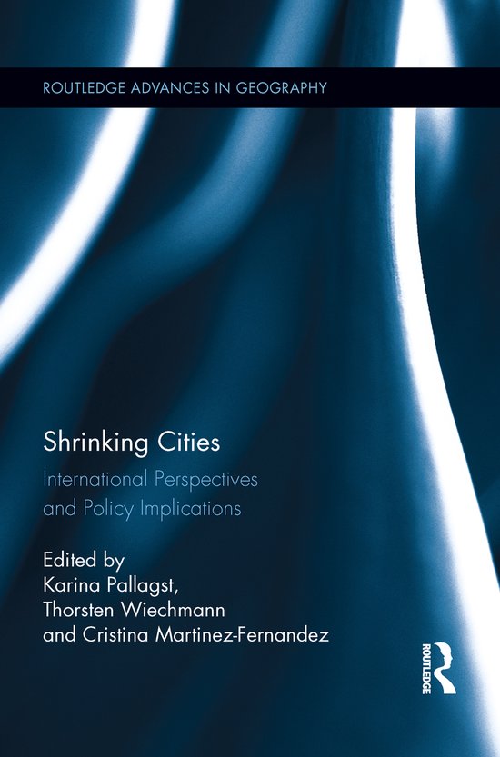 Shrinking Cities | 9781138952874 | Pallagst, Karina | Boeken | bol.com