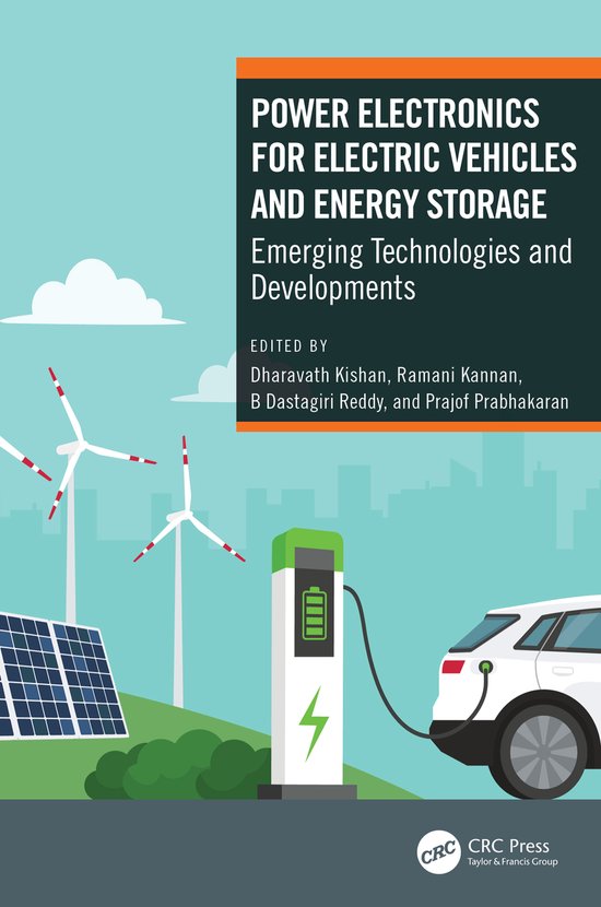 Power Electronics for Electric Vehicles and Energy Storage | 9781032164199 | Boeken | bol