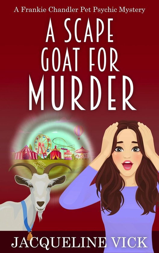 Frankie Chandler, Pet Psychic 6 - A Scape Goat for Murder (ebook ...