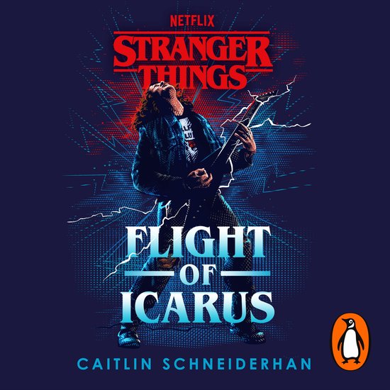 Stranger Things: Flight of Icarus, Caitlin Schneiderhan | 9781529190298 ...