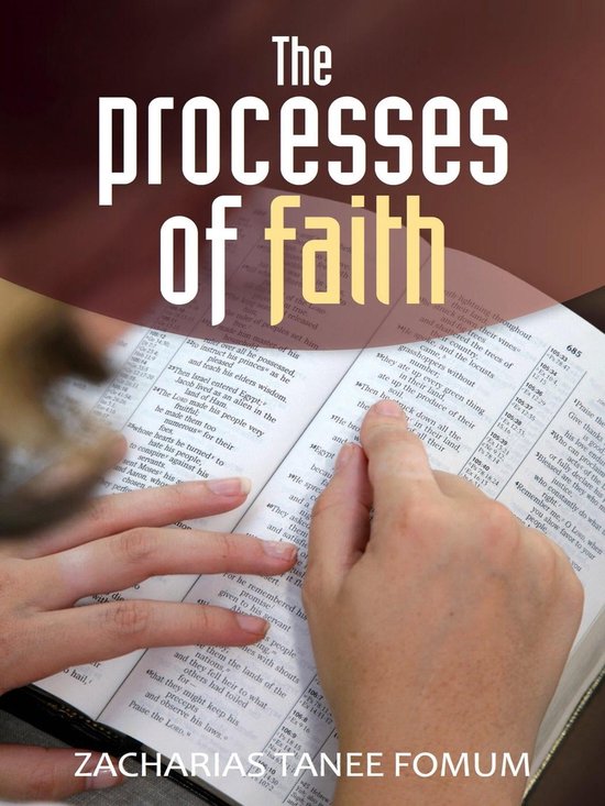 Off-Series 13 - The Processes of Faith (ebook), Zacharias Tanee Fomum | 9798215080139... | bol.com