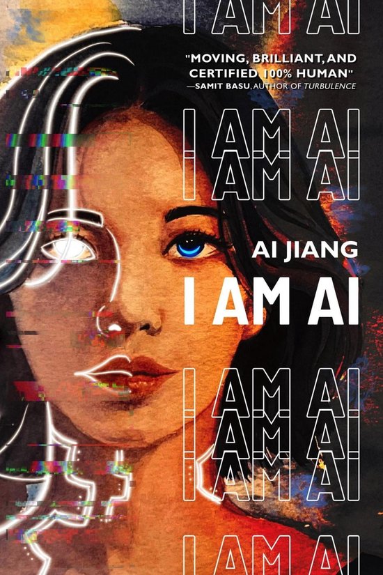 I am AI (ebook), Ai Jiang | 9781959565109 | Boeken | bol