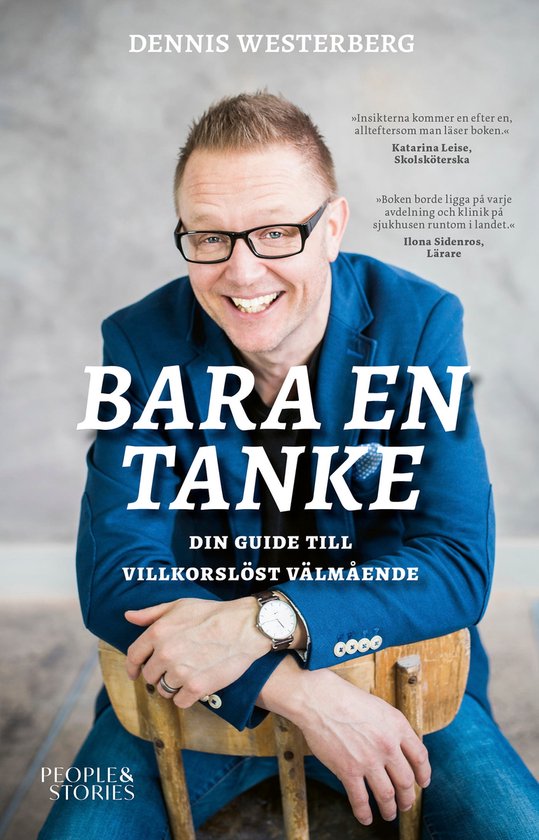 Bara en tanke : din guide till villkorslöst välmående (ebook), Dennis ...