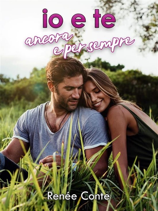 io e te (ebook), Renee Conte | 9788826038131 | Boeken | bol.com