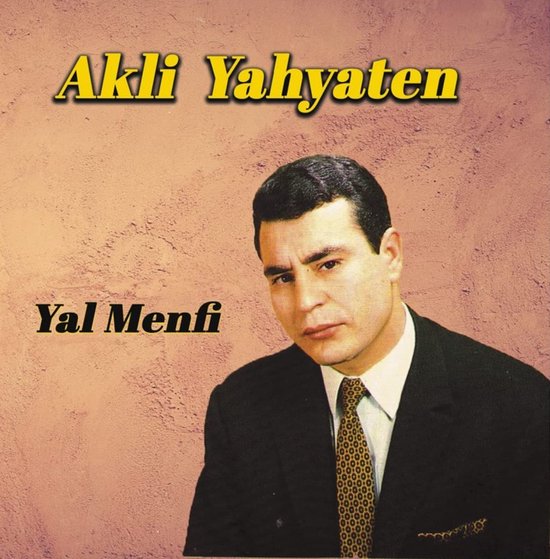 Akli Yahyaten - Yal Menfi (CD), Akli Yahyaten | Muziek | bol.com
