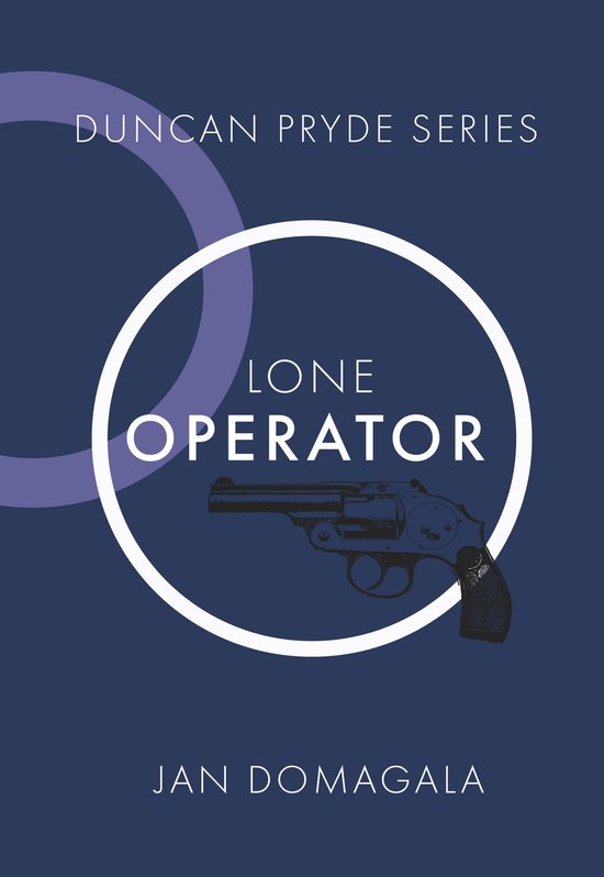 Duncan Pryde Series 1 - Lone Operator (ebook), Jan Domagala | 6610000455744 | Boeken | bol