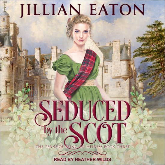 Seduced by the Scot, Jillian Eaton | 9798765000021 | Boeken | bol.com