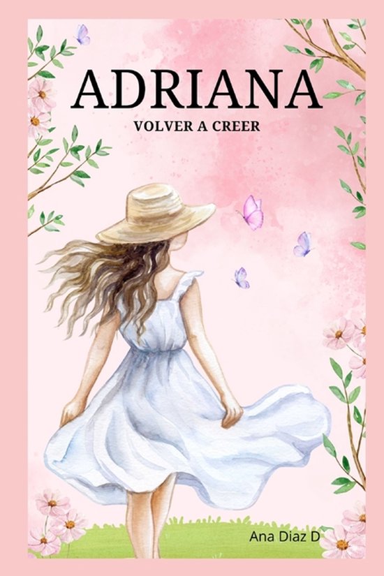 Adriana: Vuelve a creer | 9798277952344 | Boeken | bol