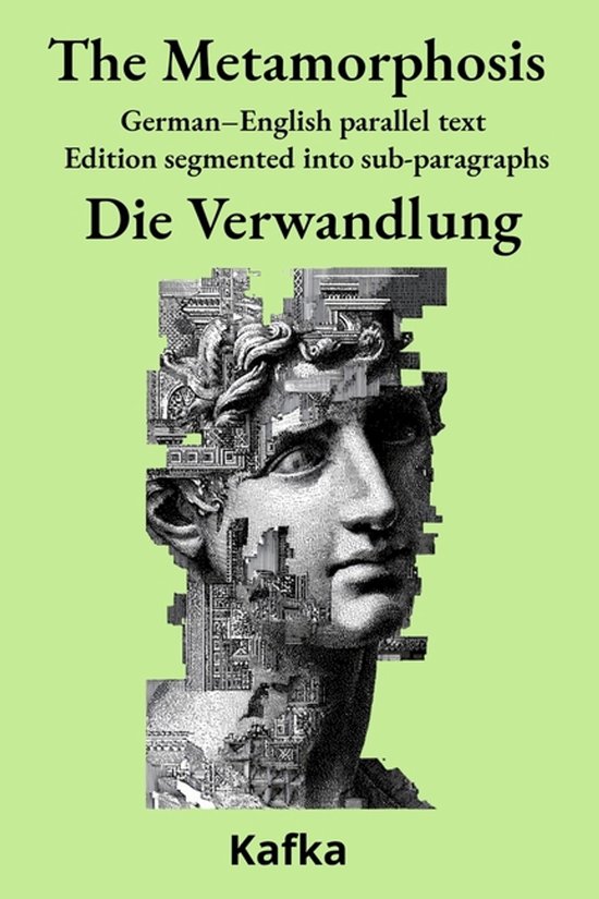 German Classics - Parallel Texts-The Metamorphosis - Die Verwandlung ...