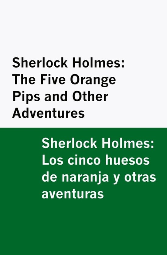 Sherlock Holmes: The Five Orange Pips and Other Adventures / Sherlock ...