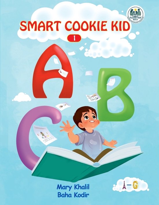 Smart Cookie Kid ABC- Smart Cookie Kid ABC 1, Mary Khalil ...