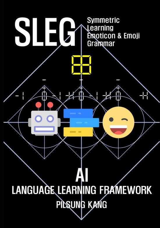 SLEG Symmetric Learning: Emoticon en Emoji Grammar voor Effectief ...