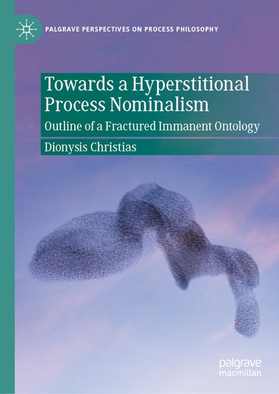 Palgrave Perspectives on Process Philosophy- Towards a Hyperstitional ...