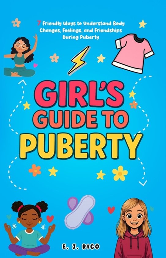 Girl's Guide to Puberty, E J Rico | 9798271754203 | Boeken | bol