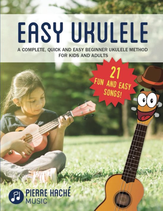 Beginner Ukulele Methode voor Kinderen en Volwassenen - Strum en Zing ...