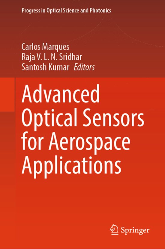 Progress in Optical Science and Photonics37- Advanced Optical Sensors ...