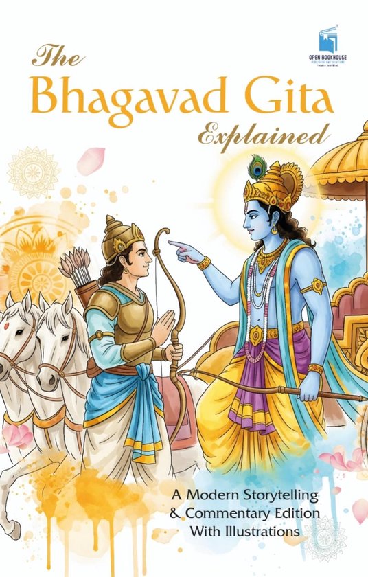 The Bhagavad Gita Explained (ebook), Open Book House Publishing And ...