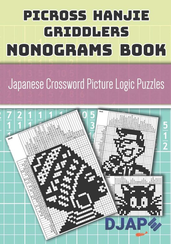 Hanjie Griddlers Nonograms: Japanse Kleurkruiswoordpuzzels voor ...