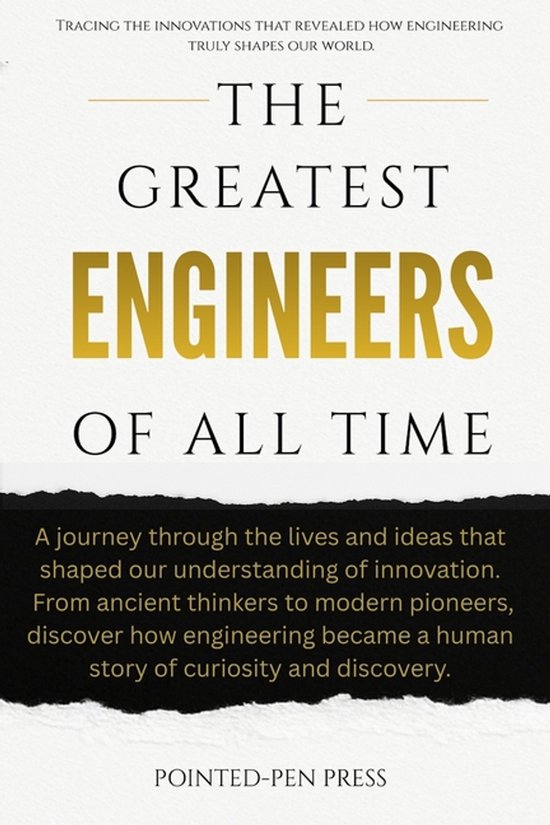 Greatest of All Time-The Greatest Engineers of All Time | 9798278095880 ...