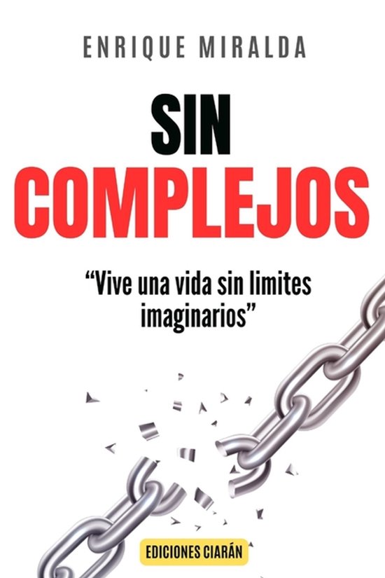 Amor Propio Y Autoestima- Sin complejos, Enrique Miralda ...