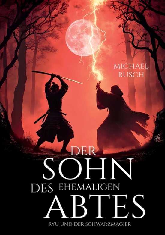 Der Sohn des ehemaligen Abtes, Michael Rusch | 9783695187454 | Boeken | bol