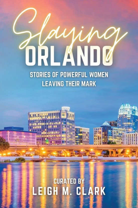 Slay the USA- Slaying Orlando, Leigh M Clark | 9781958481660 | Boeken | bol