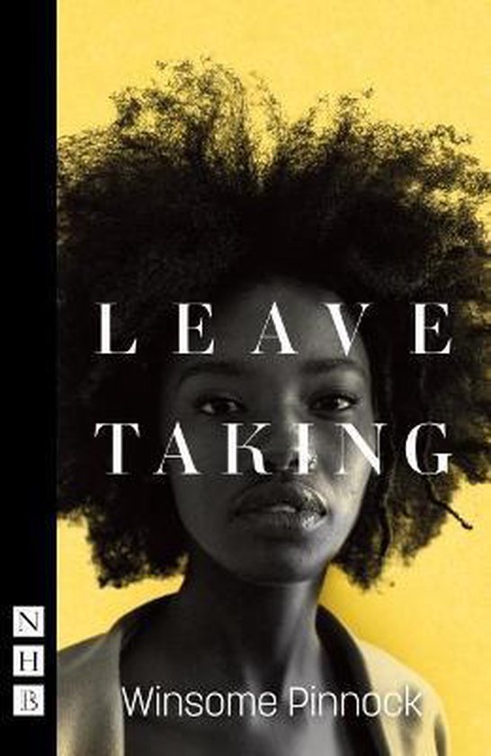 Leave Taking, Winsome Pinnock | 9781848427402 | Boeken | bol.com