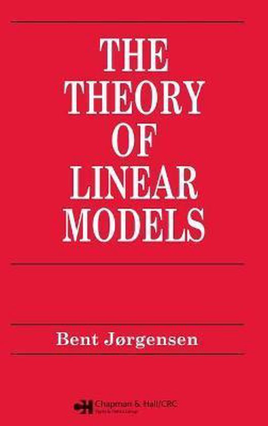 Chapman & Hall/CRC Texts in Statistical Science- Theory of Linear ...