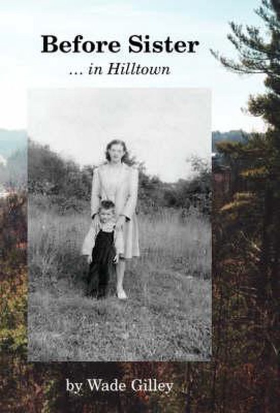 Before Sister | 9781553951414 | Wade Gilley | Boeken | bol