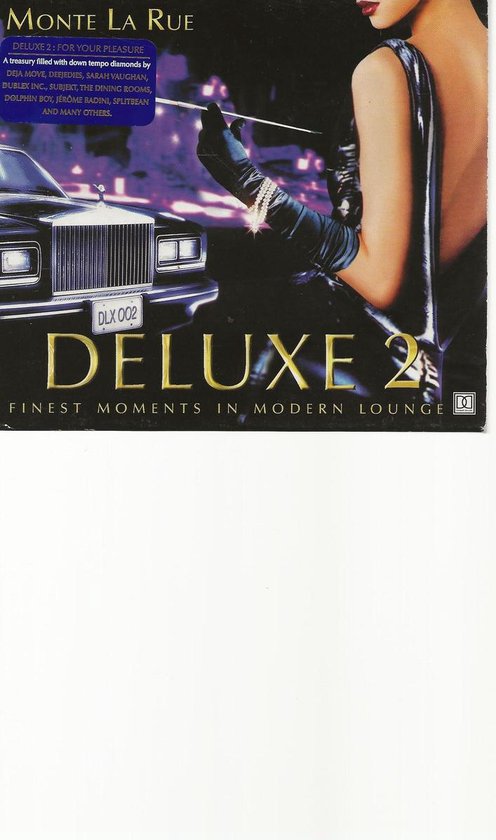 Deluxe, Vol. 2: Finest Moments in Modern Lounge, Monte La Rue | CD (album) | Muziek | bol.com