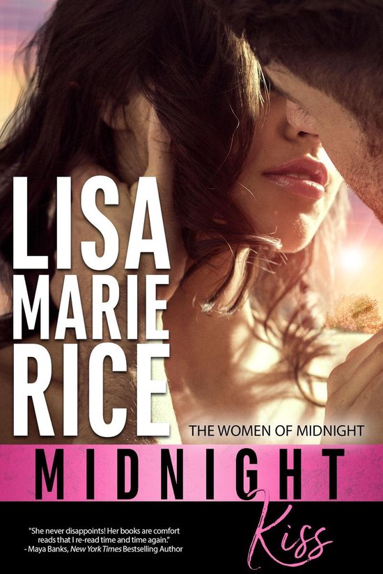 Men of Midnight 7 - Midnight Kiss (ebook), Lisa Marie Rice ...