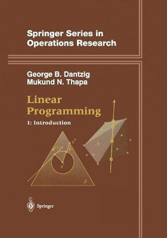 Linear Programming 1 | 9781475781120 | George B. Dantzig | Boeken | bol