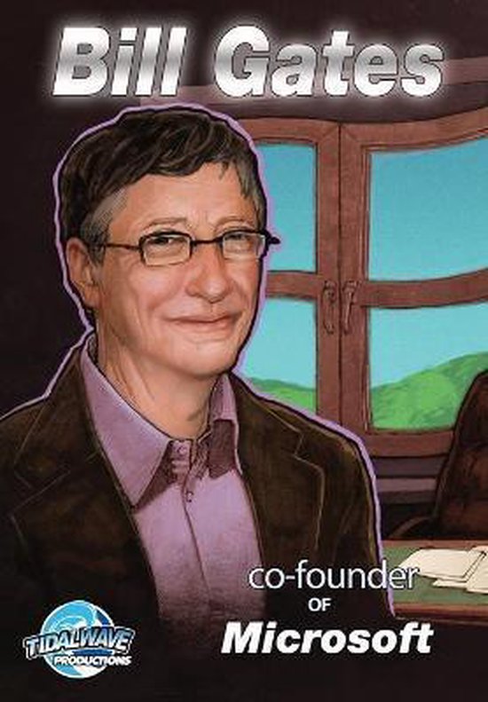 Bill Gates: the Co-creator of Microsoft, Martin Pierro | 9781467502665 ...