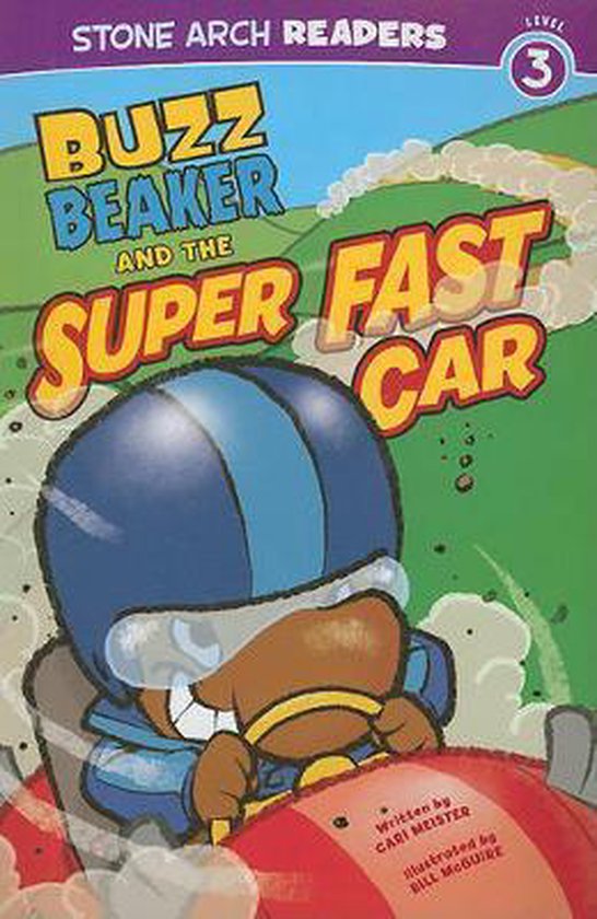 Buzz Beaker and the Super Fast Car, Cari Meister | 9781434230584 ...